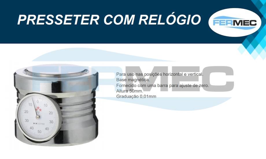 Presseter com Relógio - Presseter - Fermec